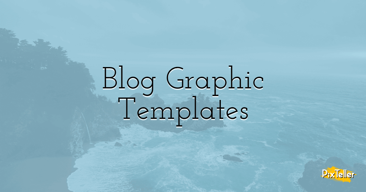 Free Blog Graphic Templates - PixTeller